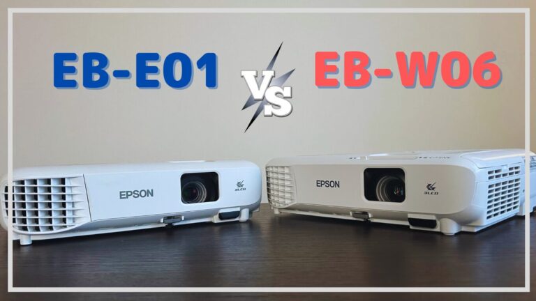 【EB-E01 vs EB-W06】エプソンのビジネスプロジェクターはどちらを買うべき？【実機比較】